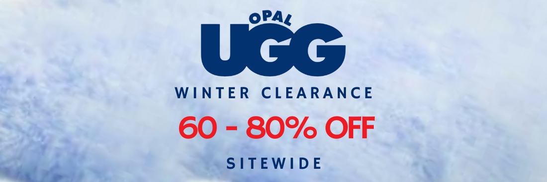 Opal UGG Online Store | 100% Australian Made